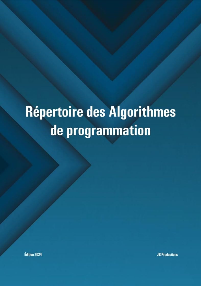 Répertoire des algorithmes de programmation informatique - Edition 2024 ...