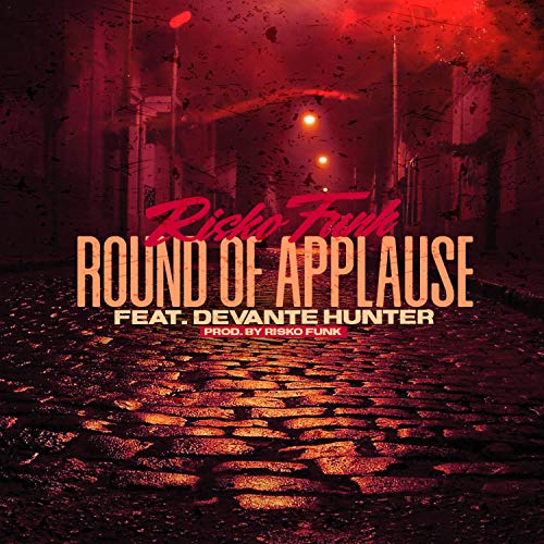 Amazon.co.jp: Round of Applause (feat. DeVante Hunter) [Explicit ...