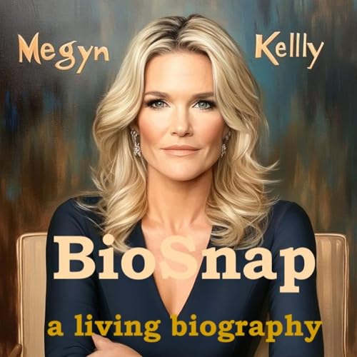 Amazon.com: Megyn Kelly - BioSnap- A Living Biography : william Corbin ...