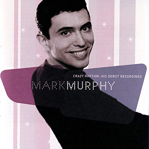 Amazon.com: Crazy Rhythm : Mark Murphy: Digital Music