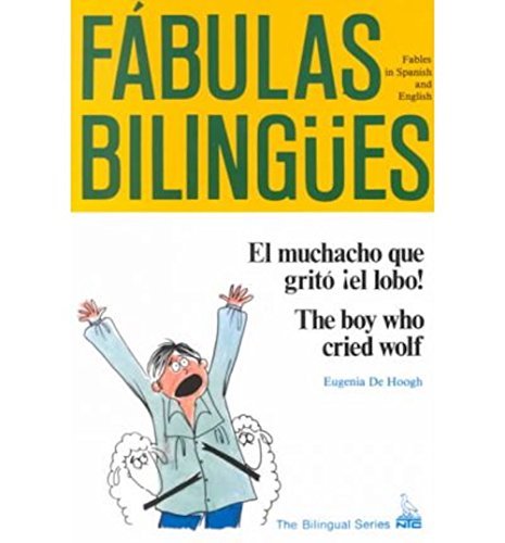 El Muchacho Que Grito El Lobo: The Boy Who Cried Wolf by Eugenia De ...