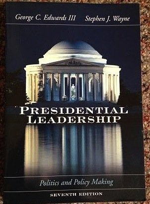 Presidential Leadership: Politics & Policy Making 7th edition: Amazon ...