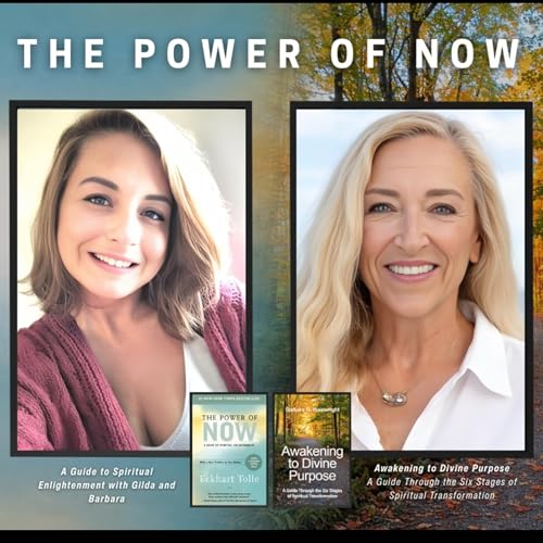 The Power of Now - A Guide to Spiritual Enlightenment with Gilda and ...