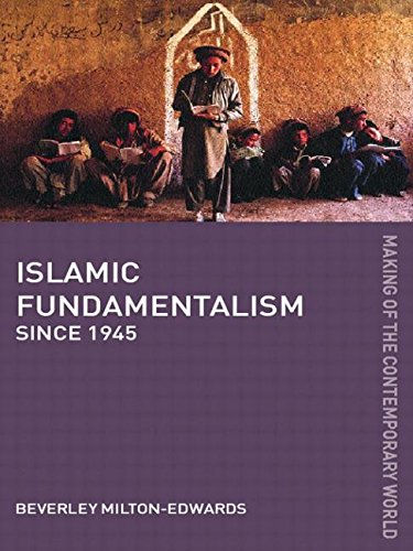 Amazon.com: Islamic Fundamentalism since 1945 (The Making of the ...