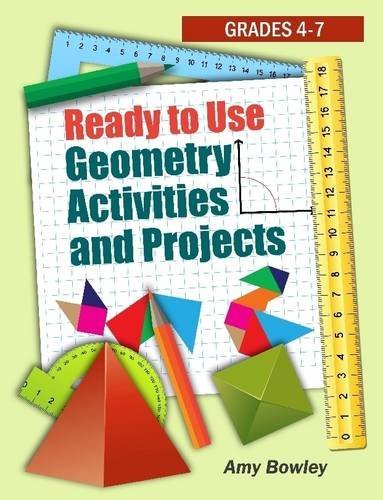 Ready to Use Geometry Activities and Projects: Grades 4-7 by Amy Bowley ...