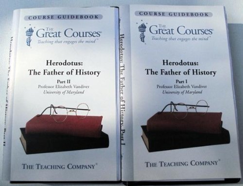 Herodotus the Father of History Part 1 & 2 [12 audiocassettes & 2 ...