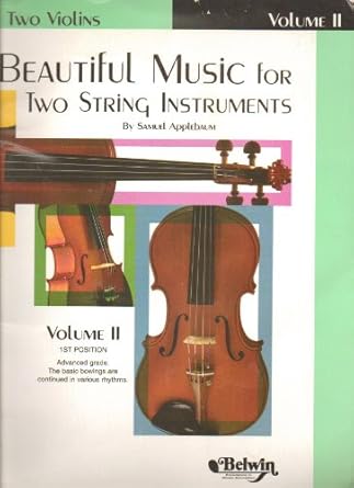 Beautiful Music for Two String Instruments, Two Violins, Volume II ...