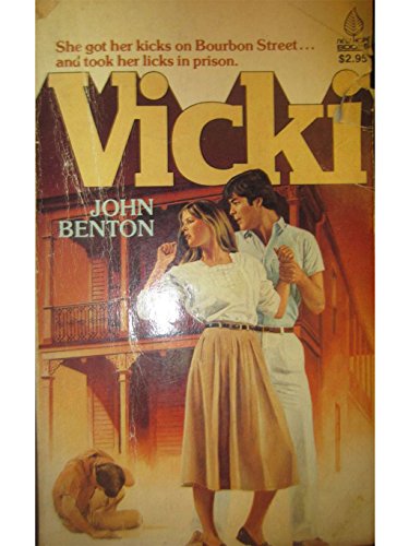 Vicki: She got her kicks on Bourbon Street . . . and took her licks in ...