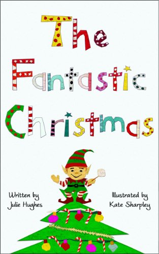 The Fantastic Christmas (English Edition) eBook : Hughes, Julie ...