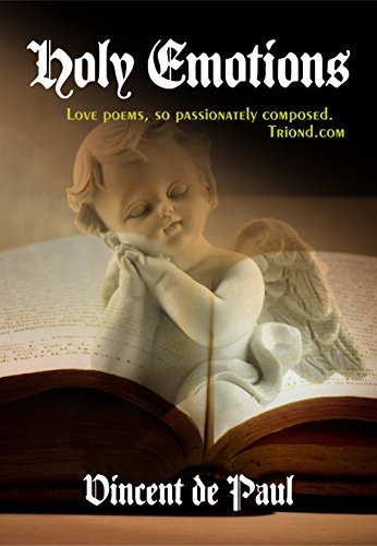 Holy Emotions: a collection of love poems eBook : de Paul, Vincent ...