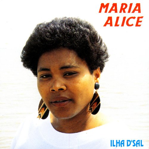 Amazon.com: Ilha D' Sal : Maria Alice: Digital Music