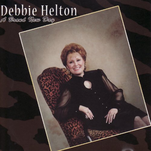 Amazon Music - Debbie HeltonのA Brand New Day - Amazon.co.jp