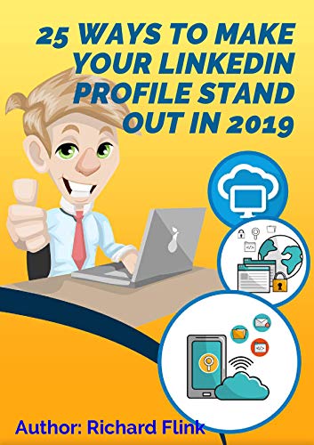Amazon.com: 25 ways to make your LinkedIn profile stand out in 2019 ...