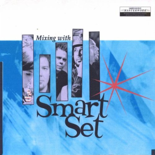 Amazon.com: Mixing With The Smart Set : The Smart Set: Digital Music