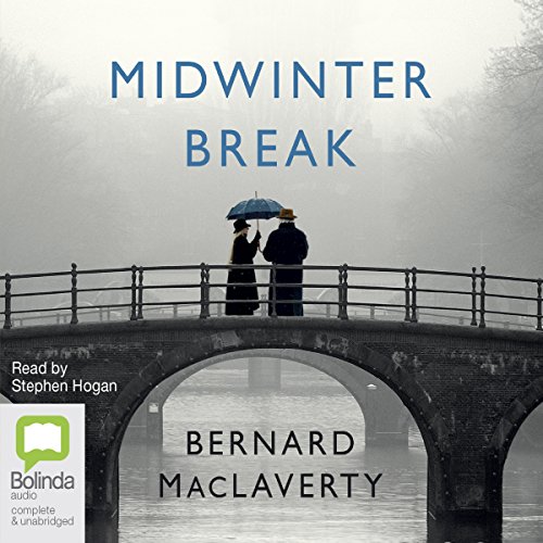 Midwinter Break (Audio Download): Bernard MacLaverty, Stephen Hogan ...