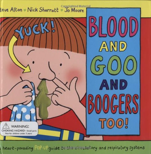 Amazon | Blood and Goo and Boogers Too: A Heart-pounding Pop-up Guide ...