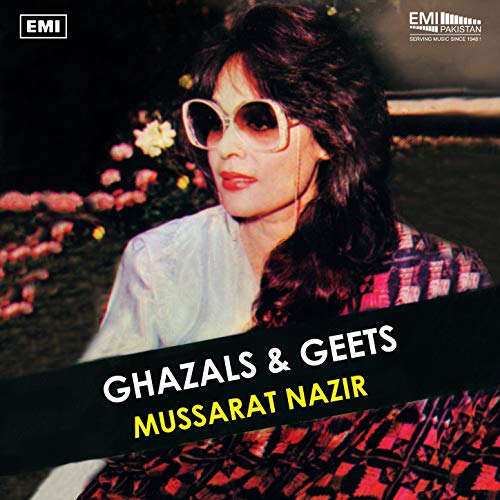 Play Ghazals & Geets by Musarrat Nazir on Amazon Music