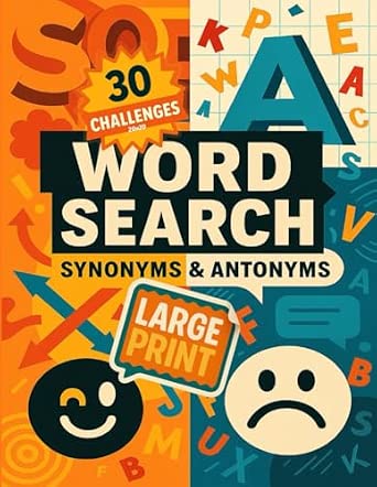 Word Search 20×20: Synonyms & Antonyms – Large Print, with Solutions ...