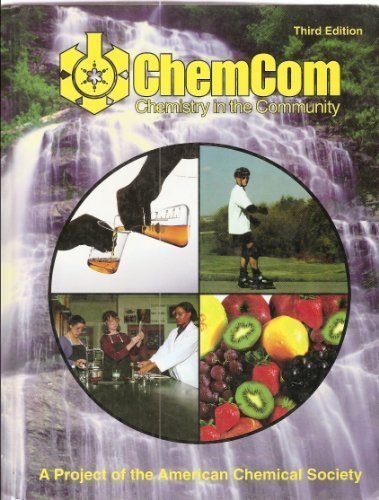 Chemcom: Chemistry in the Community: American Chemical Society ...