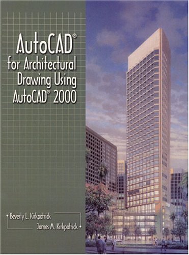 Amazon.com: AutoCAD for Architectural Drawing Using AutoCAD 2000: ...