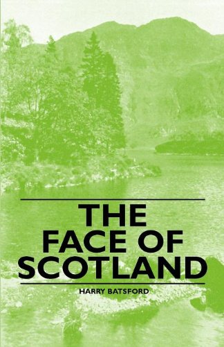 The Face of Scotland: Harry Batsford: 9781446522752: Amazon.com: Books