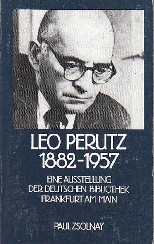 『Leo Perutz: Eine Ausstellung der Deutschen Bibliothek, - 読書メーター
