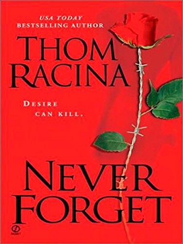 Never Forget - Kindle edition by Racina, Thom. Romance Kindle eBooks ...