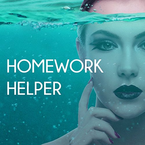 Play Homework Helper - Best Chillout Music Collection for Studying ...
