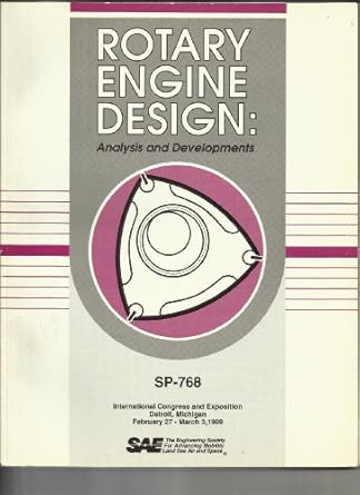 Rotary Engine Design: Analysis and Developments (S P (Society of ...