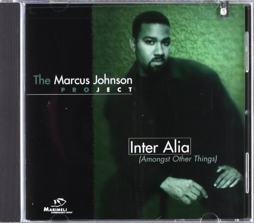 Johnson, Marcus, Marcus Johnson - Inter Alia - Amazon.com Music