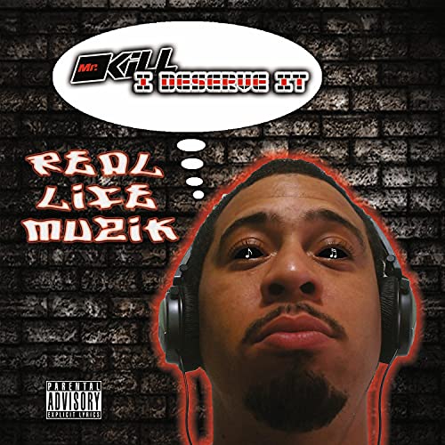 Real Life Muzik (Mr.KiLL of MDMA) de The OG KiLLz en Amazon Music Unlimited
