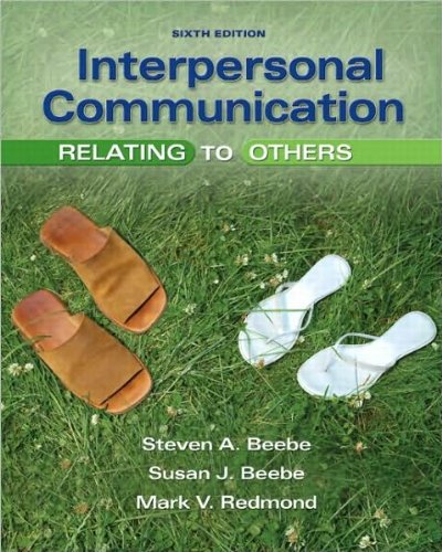 Interpersonal Communication (text only) 6th (Sixth) edition by S. A ...