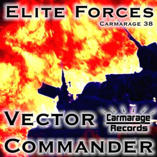 Amazon MusicでVector CommanderのElite Forcesを再生する