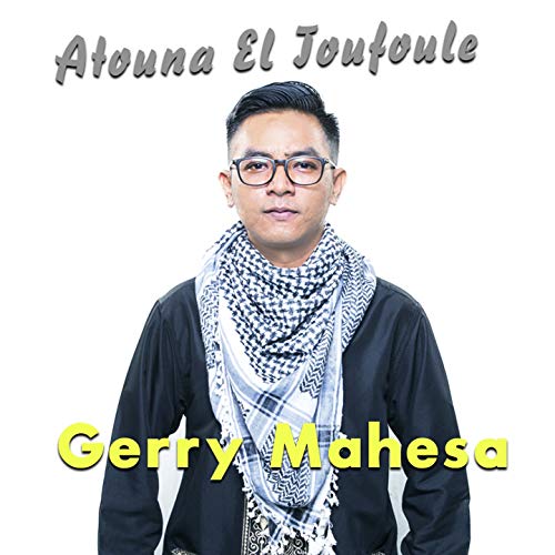 Écouter Atouna El Toufoule de Gerry Mahesa sur Amazon Music Unlimited