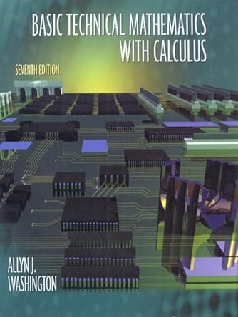 Basic Technical Mathematics with Calculus (7th Edition): Washington, Allyn J.: 9780201356656 ...