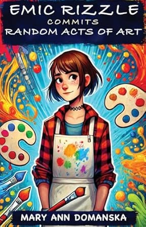 Emic Rizzle Commits Random Acts of Art : Domanska, Mary Ann: Amazon.com ...