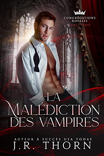 La Malédiction des vampires : tome 3 (Congrégations royales) eBook ...