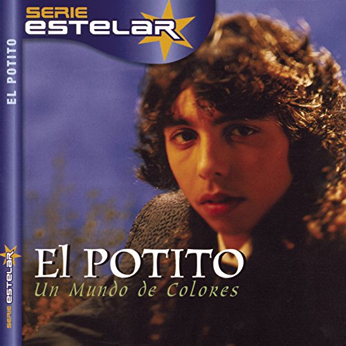 Amazon Music - El PotitoのUn Mundo De Colores - Amazon.co.jp