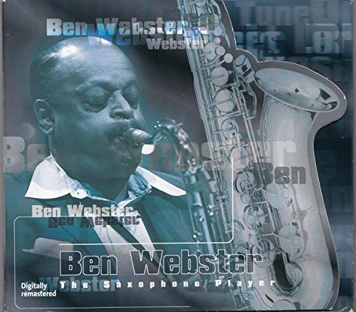 Ben Webster - The Saxophone Player - Amazon.com Music