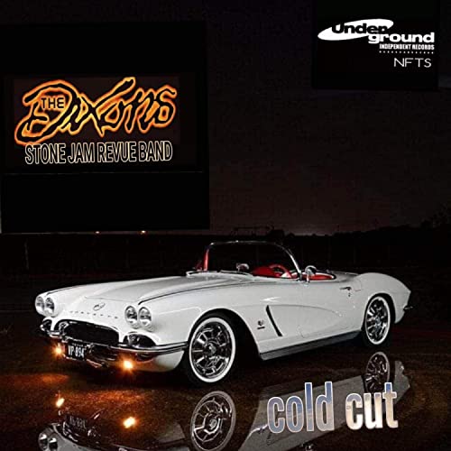 Play COLD CUT by The Dixons on Amazon Music