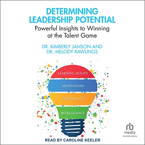 Amazon.co.jp: Determining Leadership Potential: Powerful Insights to ...