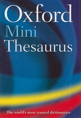 Oxford Mini Thesaurus [OXFORD MINI THESAURUS 4/E]: Unknown Author ...