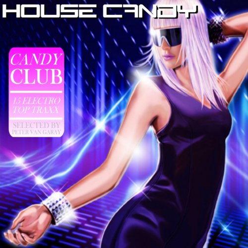 Amazon.com: House Candy - Candy Club : VARIOUS ARTISTS: Digital Music