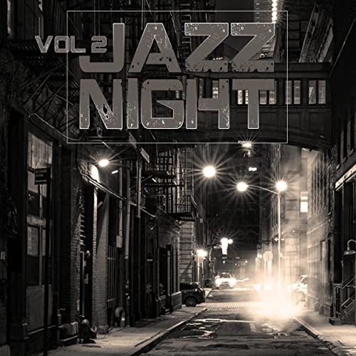 Jazz Night Vol.2 by VARIOUS ARTISTS on Prime Music