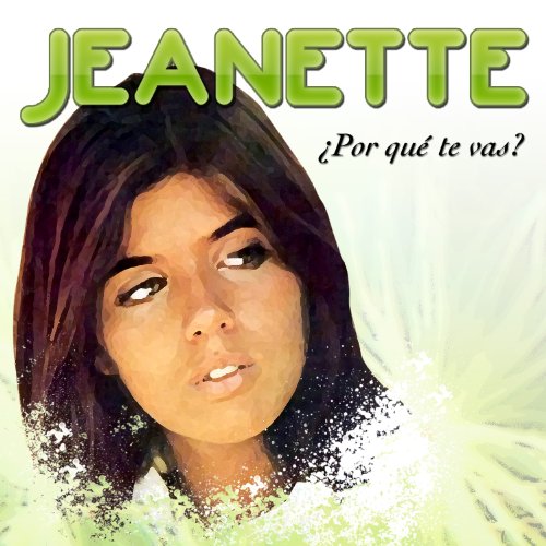 Play Porqué Te Vas? by Jeanette on Amazon Music