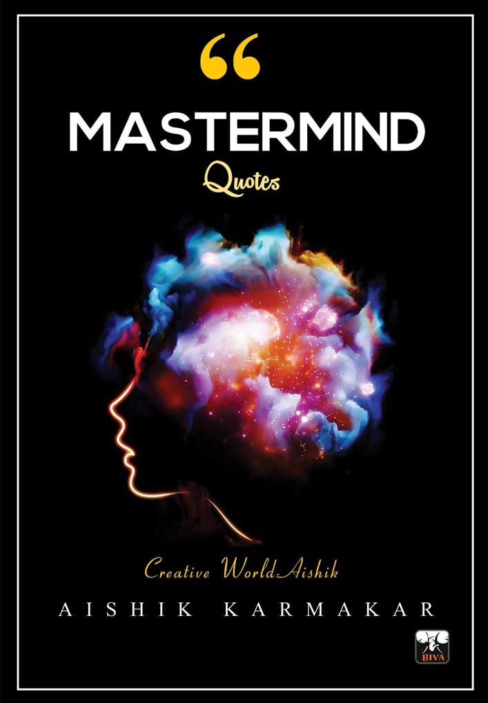 MASTERMIND Quotes (Motivational Quotes, English) : Aishik Karmakar ...
