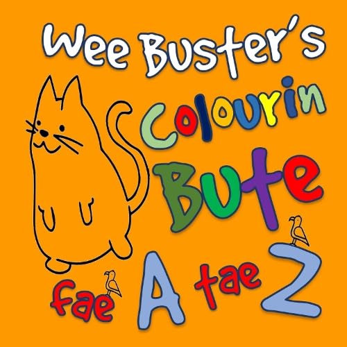 Wee Buster's Colourin Bute: Fae A tae Z : marinucci, denise: Amazon.in ...