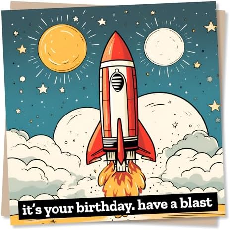 Rocket Ship Birthday Card - It's Your Birthday, Have A Blast ...