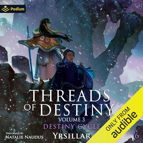 Amazon.com: Threads of Destiny: Volume 3: Destiny Cycle, Book 6 ...