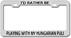 Amazon.com: I'd Rather BE Playing with My Hungarian PULI License Plate ...